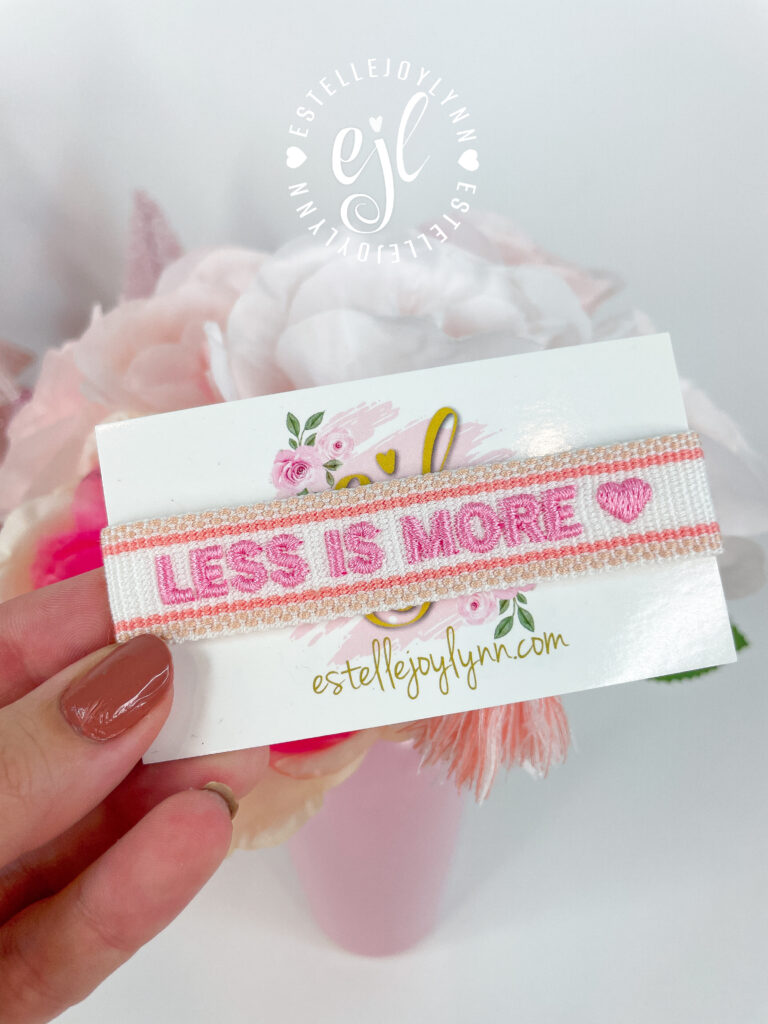 LESS IS MORE Embroidered Tassel Friendship Statement Bracelet